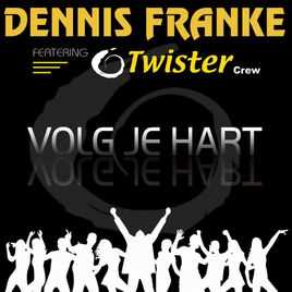 Jouwradio | Dennis Franke en Twister Crew - Volg je hart