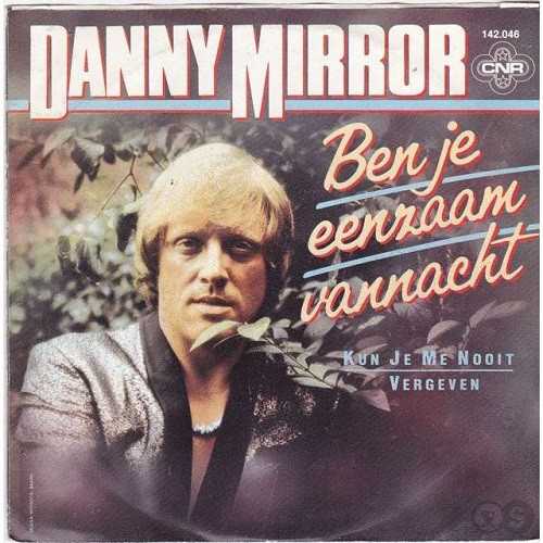Jouwradio | Danny Mirror - Ben je eenzaam vannacht