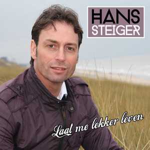 Jouwradio | Hans Steiger - Laat me lekker leven