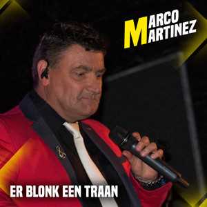 Jouwradio | Marco Martinez - Er blonk een traan