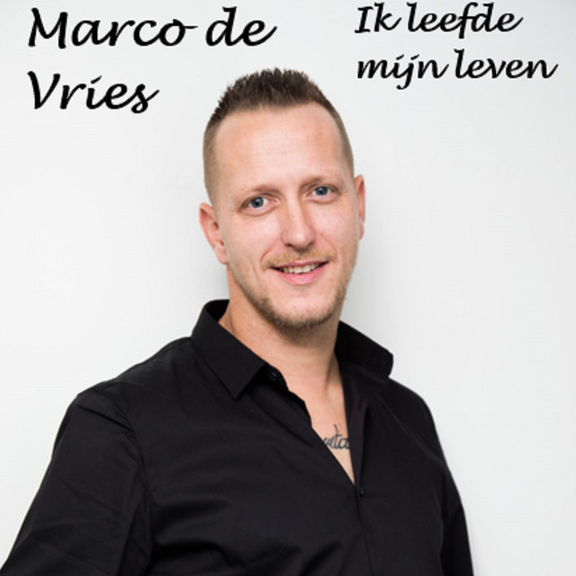 Jouwradio | Marco De Vries - Ik leefde mijn leven