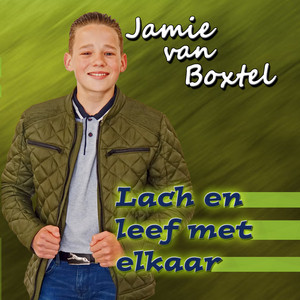 Jouwradio | Jamie Van Boxtel - Lach en leef met elkaar