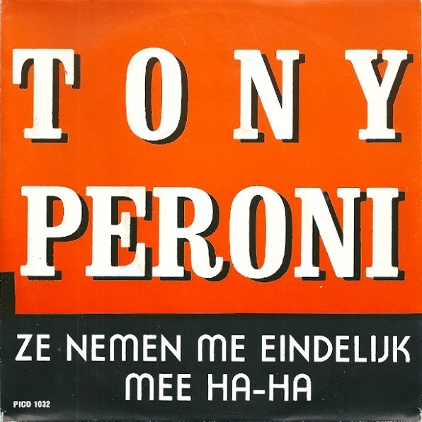 Jouwradio | Tony Peroni - Ze nemen me eindelijk mee ha ha